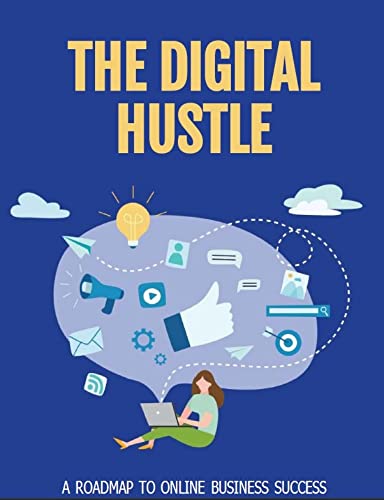 The Digital Hustle - A roadmap to online business success (German Edition) eBook : The Digital ...