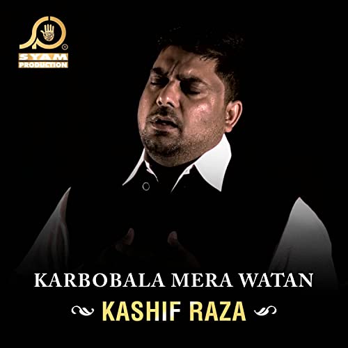 Play Karbobala Mera Watan by Kashif Raza on Amazon Music