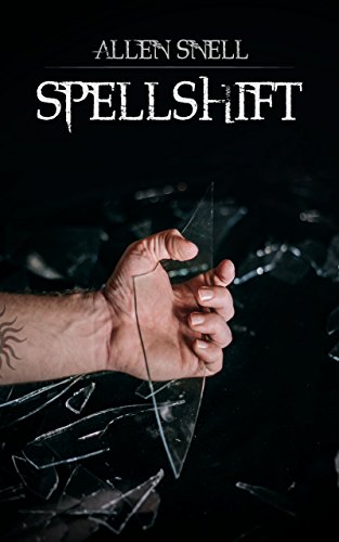 Amazon.com: Spellshift (Spellsaga Book 2) eBook : Snell, Allen: Kindle Store