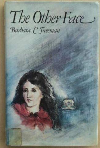 The Other Face: Freeman, Barbara Constance: 9780333179857: Amazon.com ...