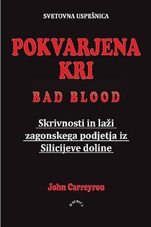Amazon.com: Pokvarjena kri (Slovenska verzija): SKRIVNOSTI IN LAŽI ...
