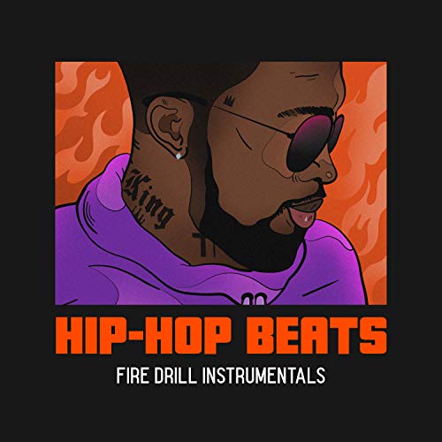 Play Hip Hop Beats (Fire Drill Instrumentals) by Instrumental Hip Hop ...