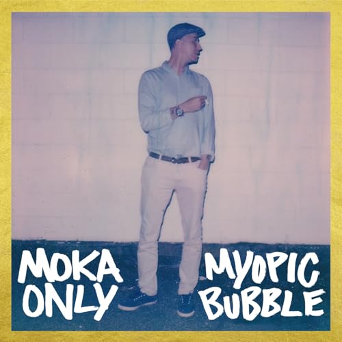 Amazon.com: Myopic Bubble [Explicit] : Moka Only: Digital Music