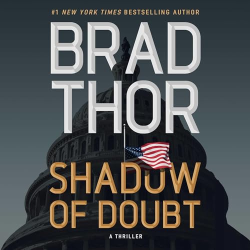 Amazon.com: Shadow of Doubt: A Thriller (Audible Audio Edition): Brad Thor, Simon & Schuster ...