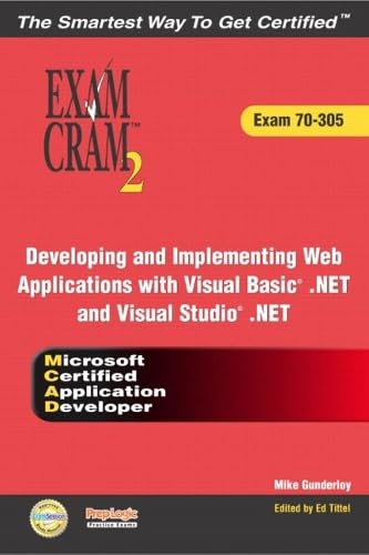 Developing and Implementing Web Applications With Visual Basic .Net and Visual Studio .Net: McAd ...