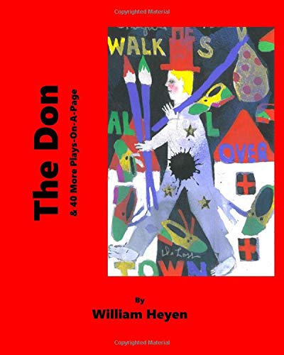 The Don: 40 More Plays-On-A-Page: Heyen, William: 9781943416561: Amazon ...