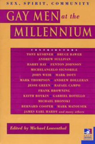 Gay Men at the Millennium (New Consciousness Reader): Lowenthal ...