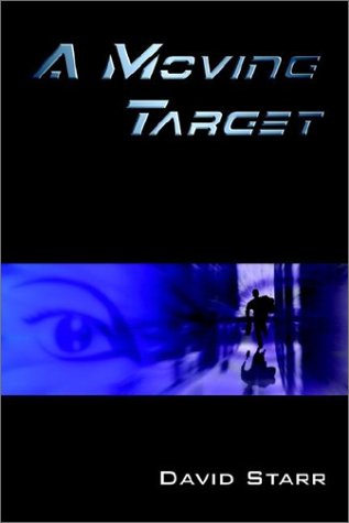 A Moving Target by Starr, David