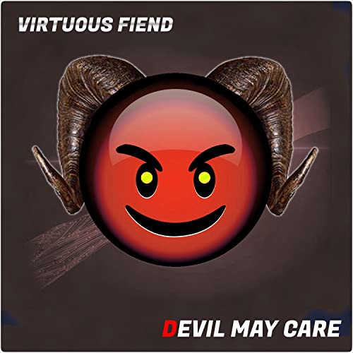 Amazon MusicでVirtuous FiendのDevil May Careを再生する