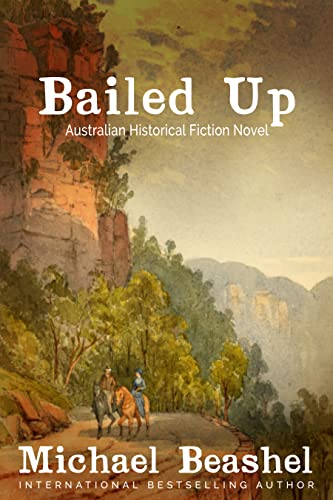 Amazon.com: Bailed Up: Australian Historical Fiction (The Australian ...