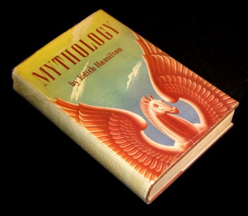 Mythology (First Edition): Edith Hamilton: Amazon.com: Books