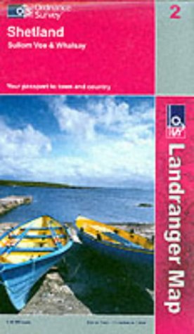 Shetland - Sullom Voe and Whalsay (Landranger Maps): Ordnance Survey ...