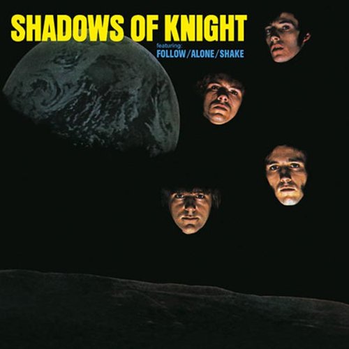 SHADOWS OF KNIGHT - Shadows of Knight - Amazon.com Music