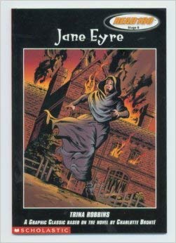 Jane Eyre: A Graphic Classic Based On The Novel By Charlotte Bronte ...