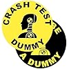 Amazon.com: eDesign 2-Pack Don't Be A Dummy Crash Test Dummy Sticker ...