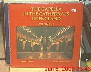 The Capella In The Cathedrals Of England - Calvin College Dircted By ...