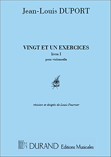 Vingt et un (21) exercices vol 1 violoncelle violoncelle : Jean-louis ...