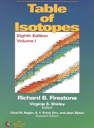 Table of Isotopes: Edgardo Browne: 9780471077305: Amazon.com: Books