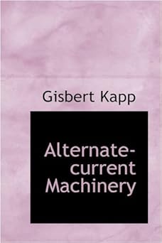 Amazon | Alternate-Current Machinery | Kapp, Gisbert | Technology