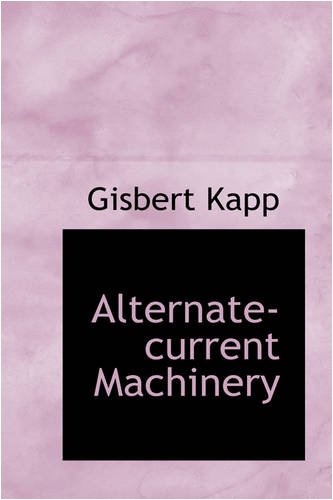 Amazon | Alternate-Current Machinery | Kapp, Gisbert | Technology