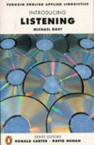 Introducing Listening (Penguin English): Michael Rost, Ronald Carter ...
