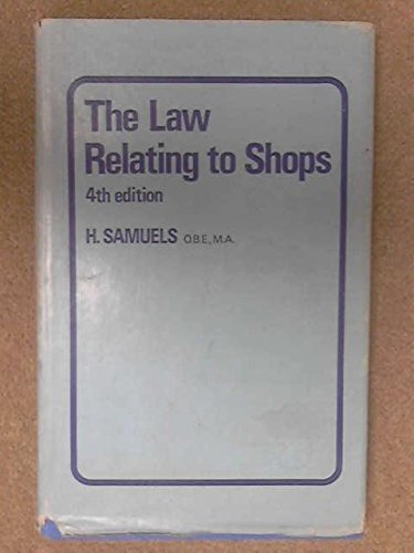 The law relating to shops: Samuels, Harry: 9780853142133: Amazon.com: Books