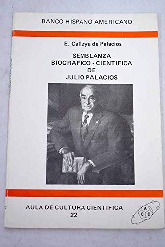 Semblanza científico-biográfica de Julio Palacios : Amazon.de: Bücher