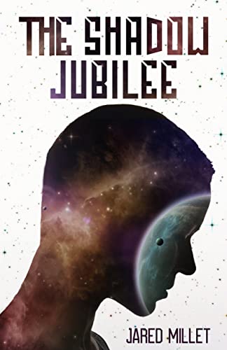 Amazon.com: The Shadow Jubilee eBook : Millet, Jared: Kindle Store