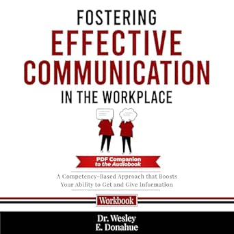 Amazon.com: Fostering Effective Communication in the Workplace: A ...