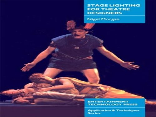 Stage Lighting for Theatre Designers: Amazon.co.uk: Morgan, Nigel ...