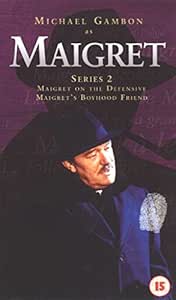 Maigret: Series 2 - Maigret On The Defensive/Boyhood Friend [VHS] : Michael Gambon, Jack ...
