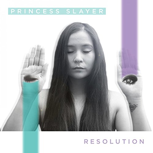 Play Resolution Single EP by Princess Slayer on Amazon Music