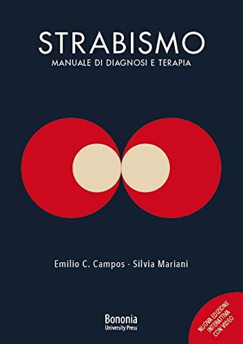 Strabismo. Manuale Di Diagnosi E Terapia : Campos Emilio C.: Amazon.de ...