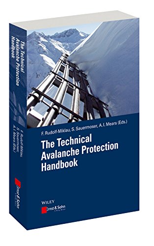 The Technical Avalanche Protection Handbook, Rudolf-Miklau, Florian ...