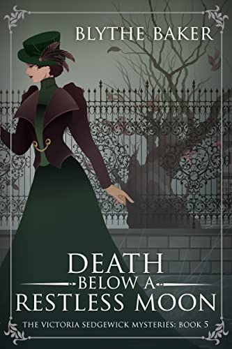 Amazon.com: Death Below A Restless Moon (The Victoria Sedgewick Mysteries Book 5) eBook : Baker ...