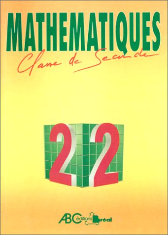 Amazon.co.jp: Mathématiques, classe de seconde. Nouveau programme : 本