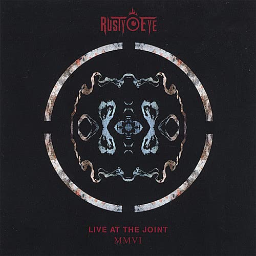 Rusty Eye - Live at The Joint MMVI - Amazon.com Music