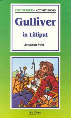 Gulliver in Lilliput (The Spike): Swift, Jonathan: 9788871004655 ...