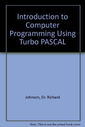 Amazon Introduction To Computer Programming Using Turbo Pascal 