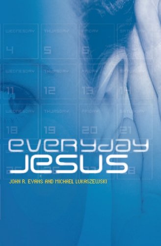 Everyday Jesus: Lukaszewski, Michael, Evans, John R.: 9781419652394 ...