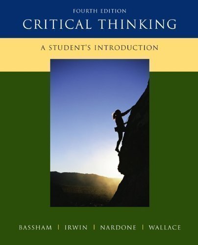Amazon.com: Critical Thinking: A Student's Introduction 4th (fourth ...