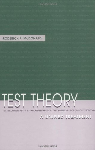 By Roderick P. McDonald - Test Theory: A Unified Treatment: 1st (first ...