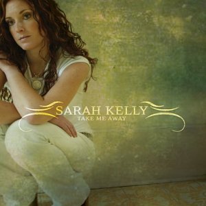 Kelly, Sarah - Take Me Away - Amazon.com Music