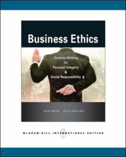 Business Ethics: Decision-Making for Personal Integrity & Social ...
