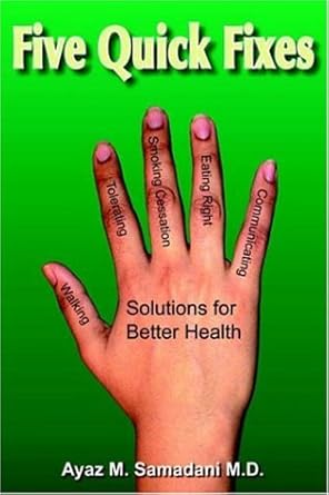 Five Quick Fixes: Ayaz, Samadani M., M.D.: 9781420811568: Amazon.com: Books