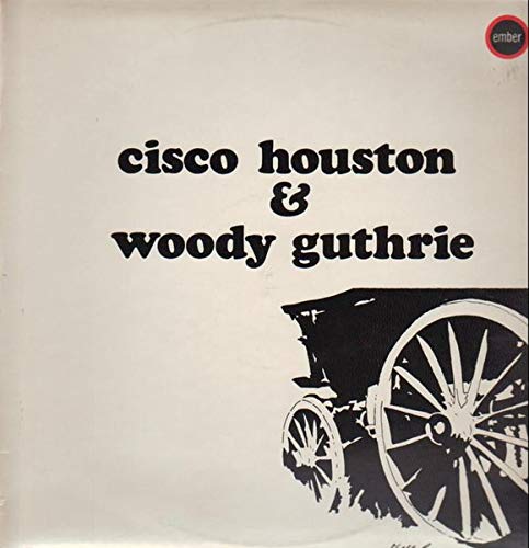 Cisco Houston Sings the Songs of Woody Guthrie - Amazon.com Music