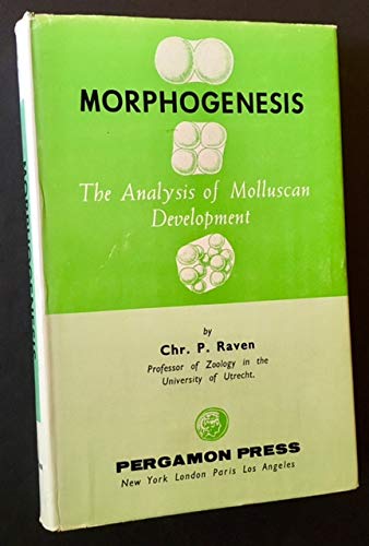 Morphogenesis: the analysis of molluscan development: Books - Amazon.ca