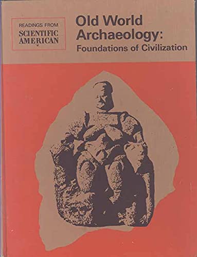 Amazon.com: Old World archaeology: foundations of civilization ...