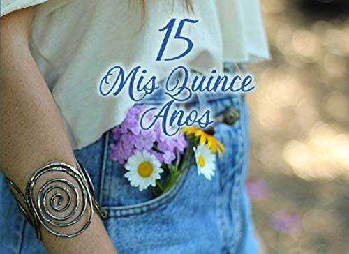 Quinceanera Signature Book: A Quinceanera Guest Book, Blue Edition ...