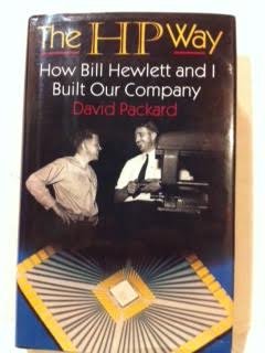The HP Way: David Packard: Amazon.com: Books